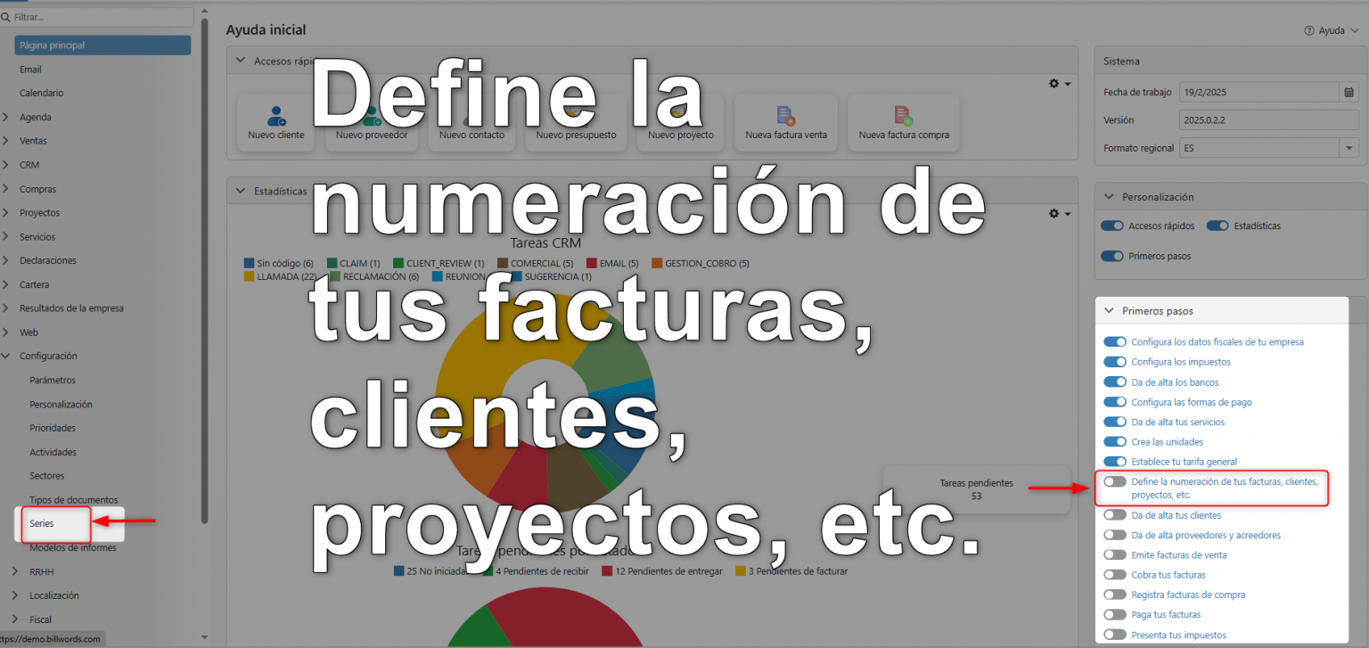 08.- Define la numeración de tus facturas, clientes, proyectos, etc ...